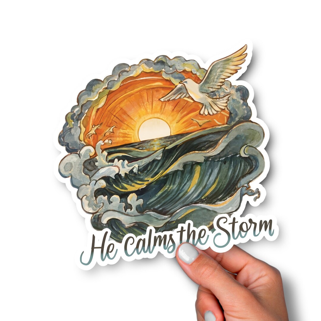 He Calms the Storm Sticker Vinyl Bible Verse Sticker Pack - Etsy