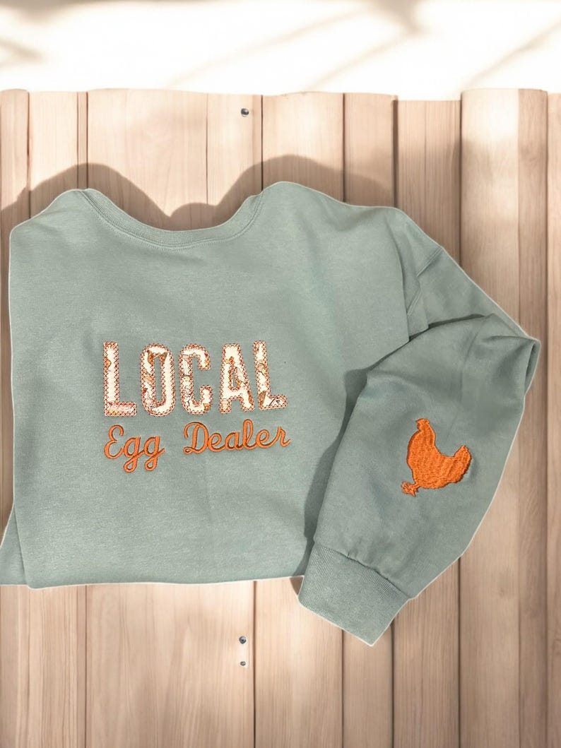 Local Egg Dealer Embroidered Sweatshirt - Etsy