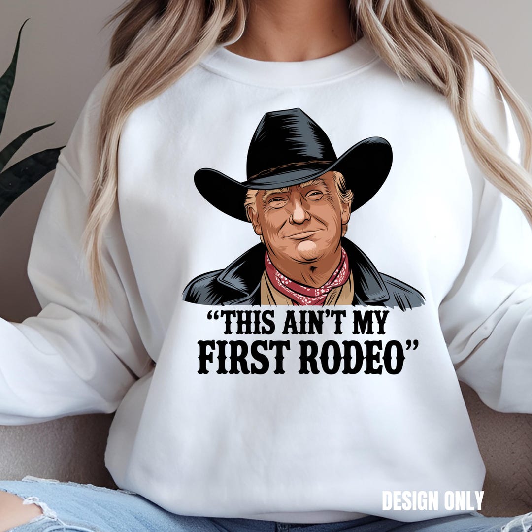 Trump Cowboy Rodeo PNG, Patriotic Political Republican MAGA 47th ...