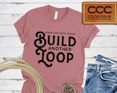Build Another Loop Graphic T-shirt - Etsy