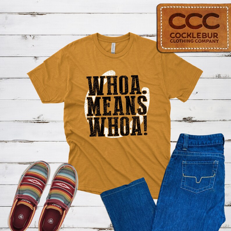 Whoa. Means Whoa! - Graphic T-shirt - Etsy