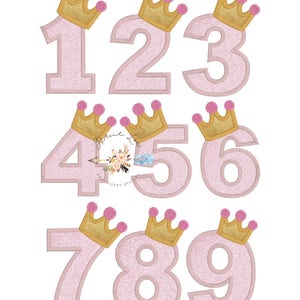 Crown Appliqué Number Set, First Birthday Embroidery Design, Princess ...