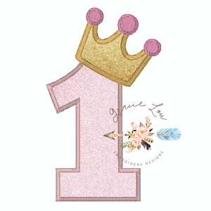 First Birthday Embroidery Design, 1 Appliqué With Crown, Princess ...