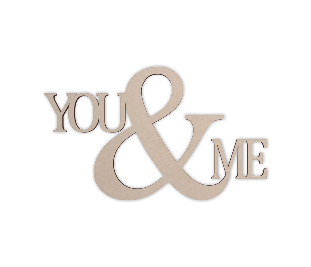 Wooden Sign "you and Me" - Cutout, Word Art, Wall Hanging, Home Decor ...