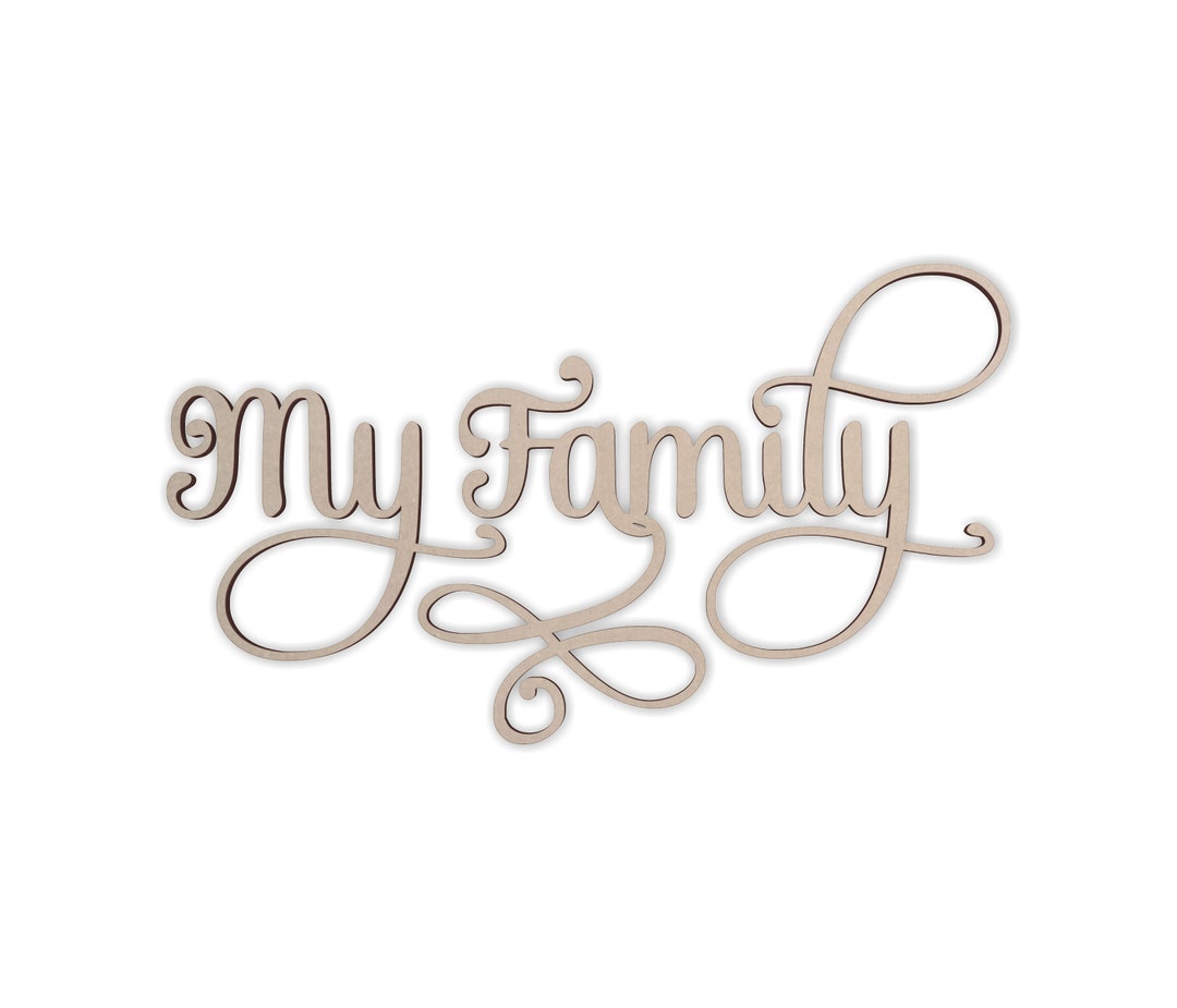 My Family Wood Cutout Sign: Unfinished MDF Wall Decor - Etsy