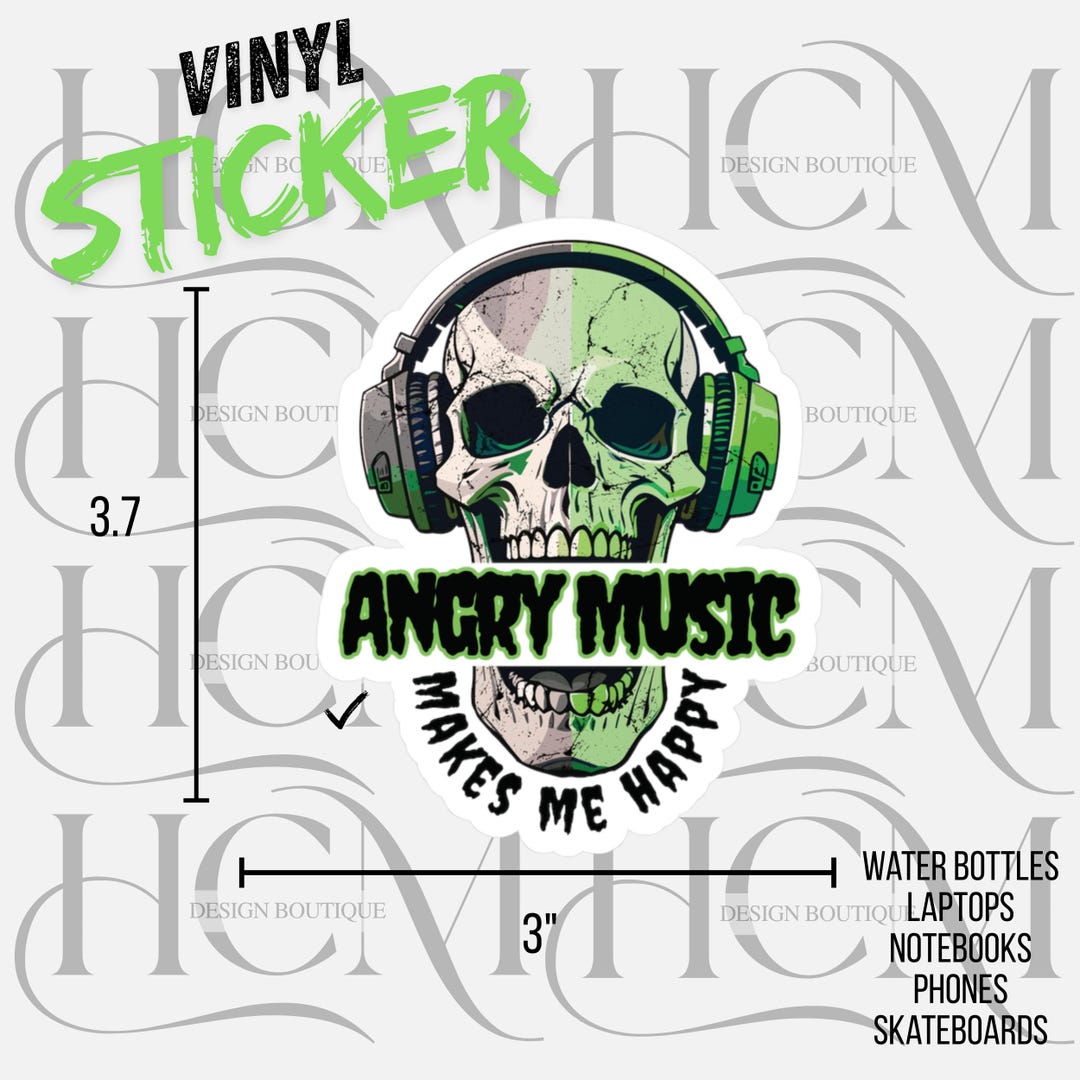 Angry Music Makes Me Happy Vinyl Sticker | Kiss-cut Sticker for Rockers ...