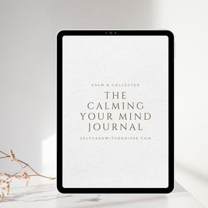 Printable Calming Your Mind Journal Digital Anxiety Relief and Stress ...