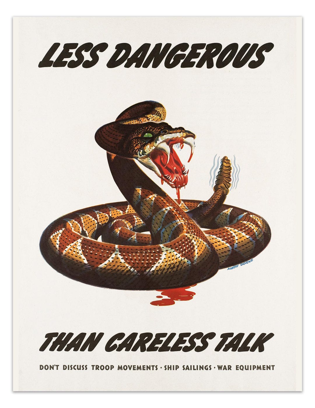 Less Dangerous Than Careless Talk | Army 1944 Advertisement Poster ...
