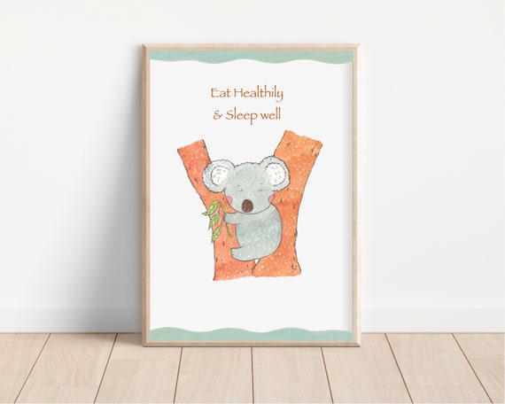 Eat Healthily and Sleep Well Koala/ Koala Nursery Room Art / - Etsy