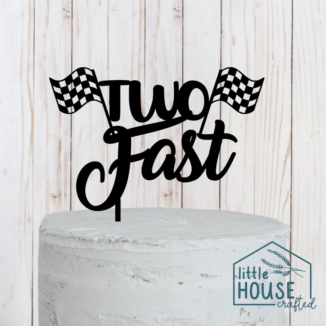 Two Fast Cake Topper: Race Car 2nd Birthday Party Decor - Etsy