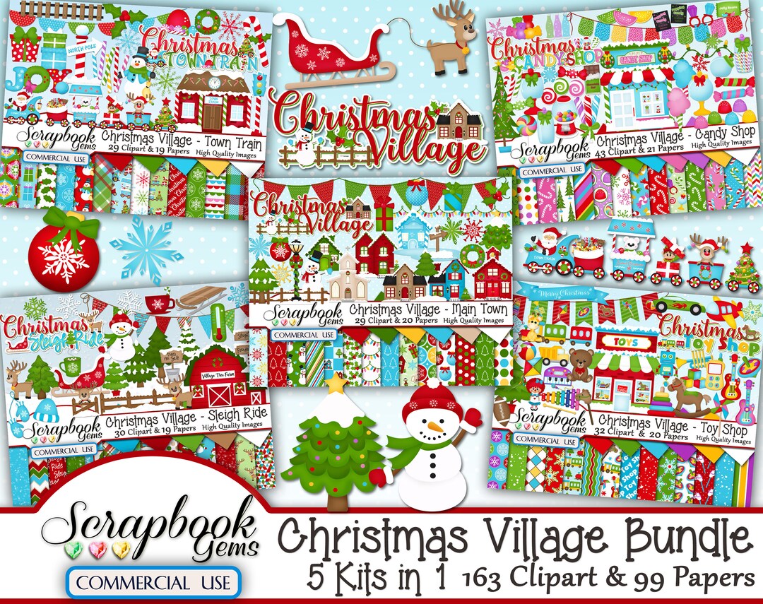 CHRISTMAS VILLAGE BUNDLE - 5 Kits in 1, 163 Cliparts & 99 Papers ...