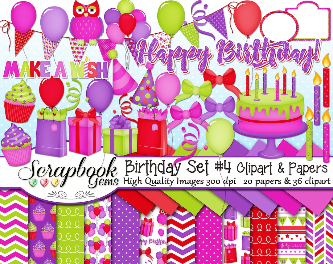 BIRTHDAY Set 4 Clipart and Papers Kit, 36 Png Clip Arts, 20 Jpeg Papers ...