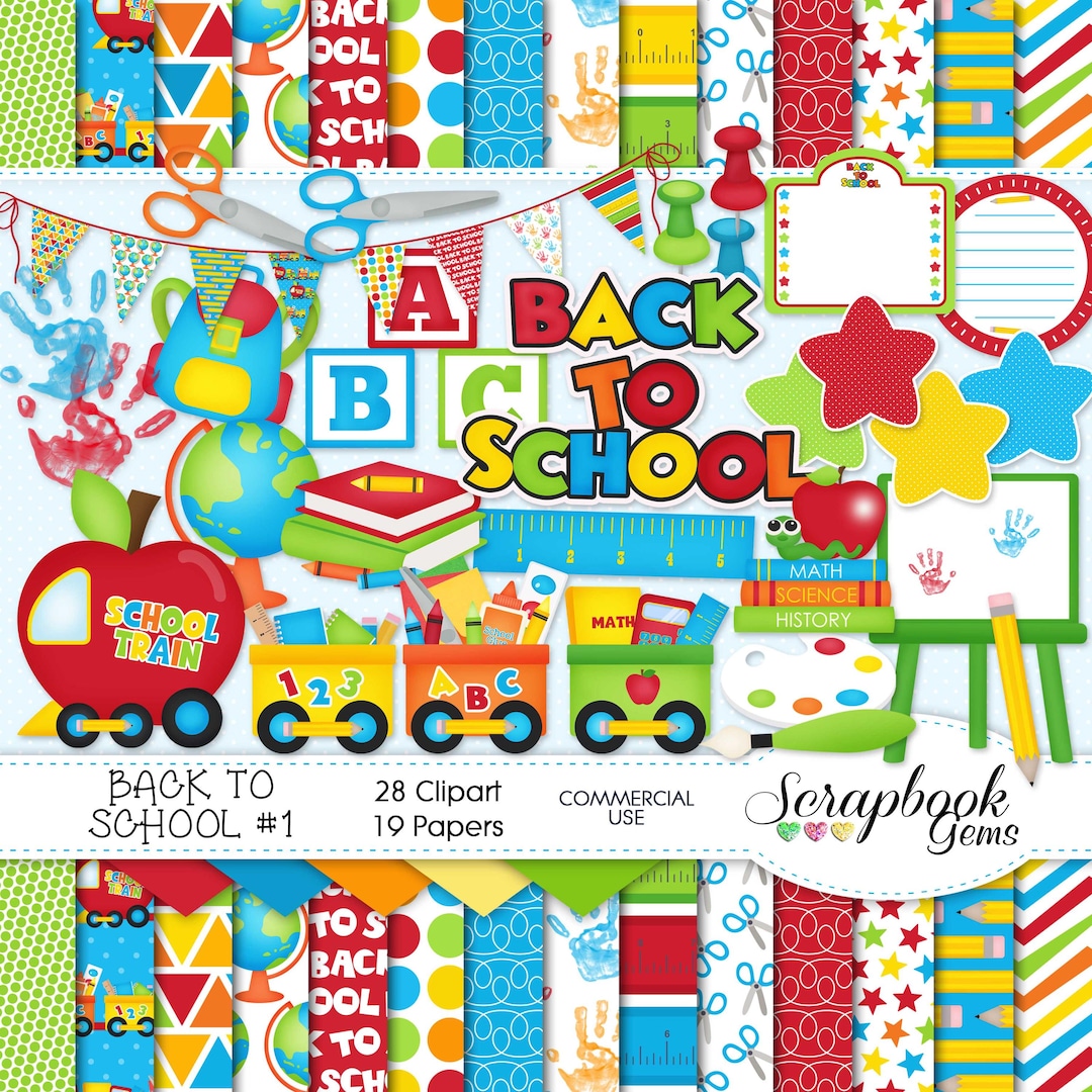 BACK TO SCHOOL #1 Clipart & Papers Kit, 28 Png Clipart Files, 19 Jpeg ...