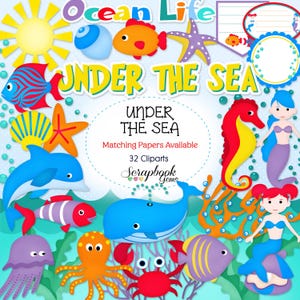 UNDER THE SEA Clipart and Papers Kit, 32 Png Clip Arts, 21 Jpeg Papers ...