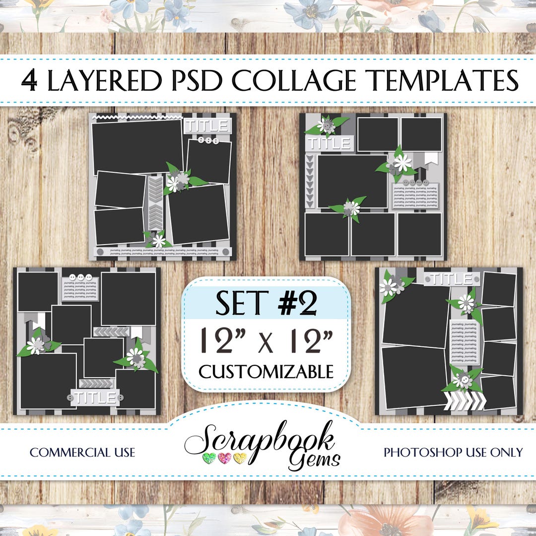 Four 12" X 12" Set 2 Digital Scrapbook Layered Photo Templates, PSD ...