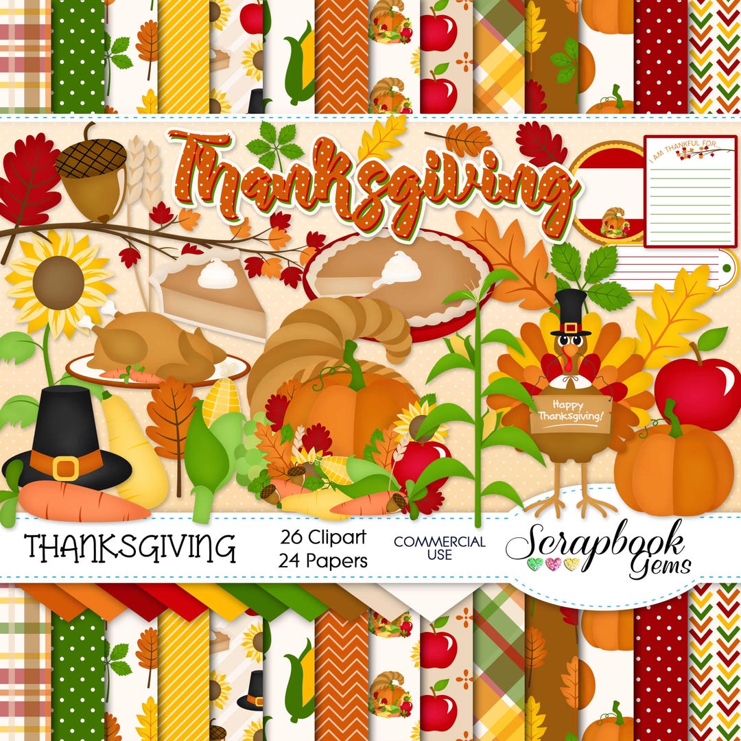 THANKSGIVING Clipart and Papers Kit, 26 Png Clip Arts, 24 Jpeg Papers ...