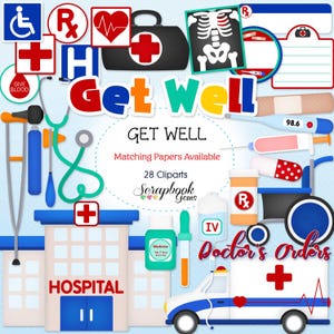 GET WELL Hospital Clipart & Papers Kit, 28 Png Clip Arts, 20 Jpeg ...