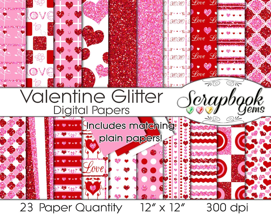 Glitter Valentine Digital Papers, 23 Pieces, 12" X 12", High Quality ...