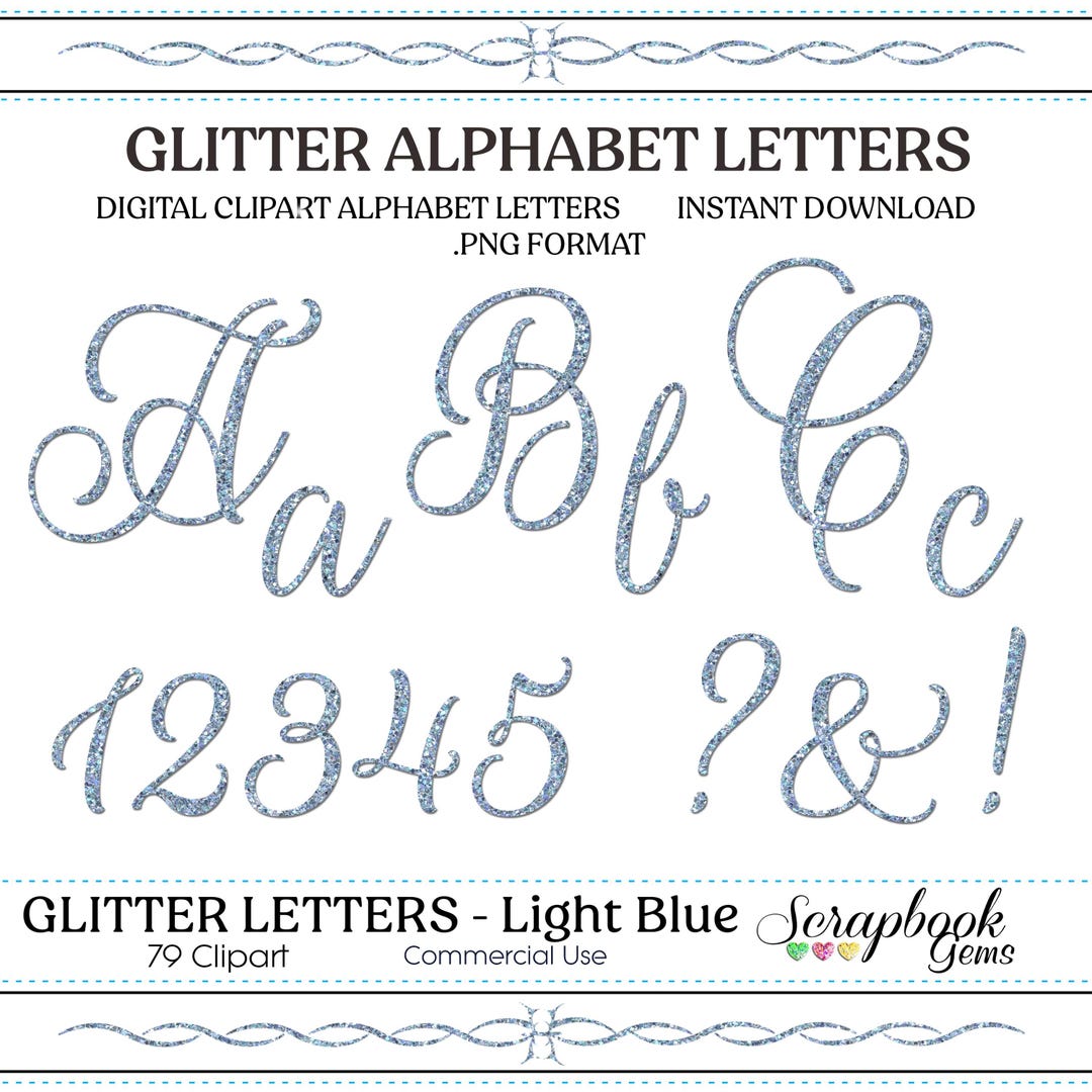 Light Blue Glitter Letters & Numbers Digital Clipart, 79 High Quality ...
