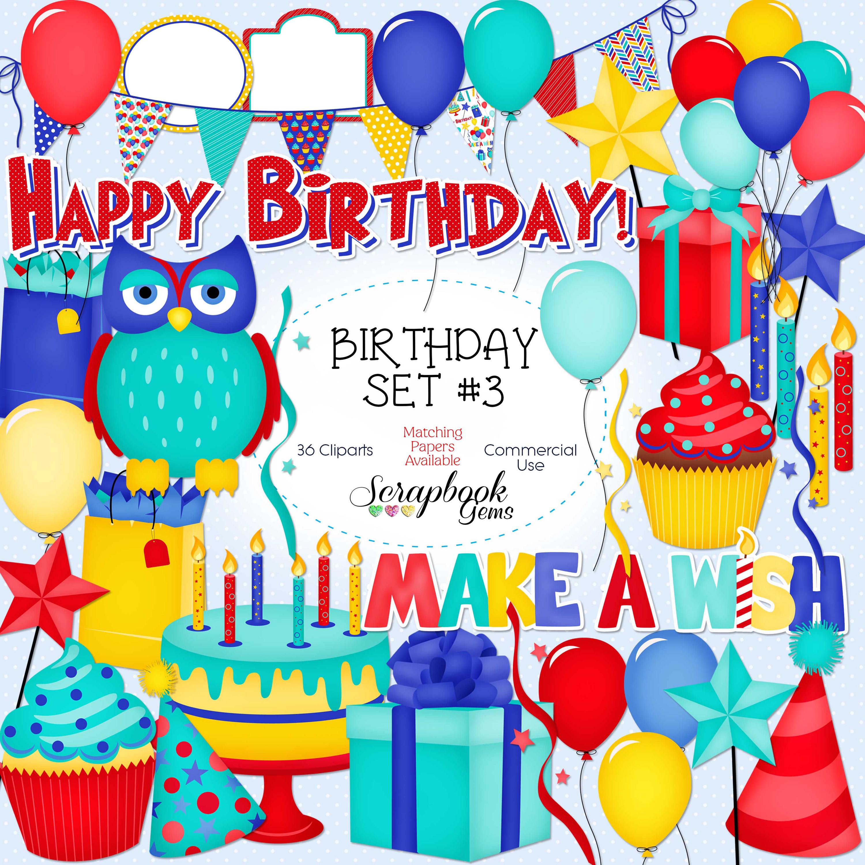 BIRTHDAY Set #3 Clipart and Papers Kit, 36 Png Clip Arts, 20 Jpeg ...