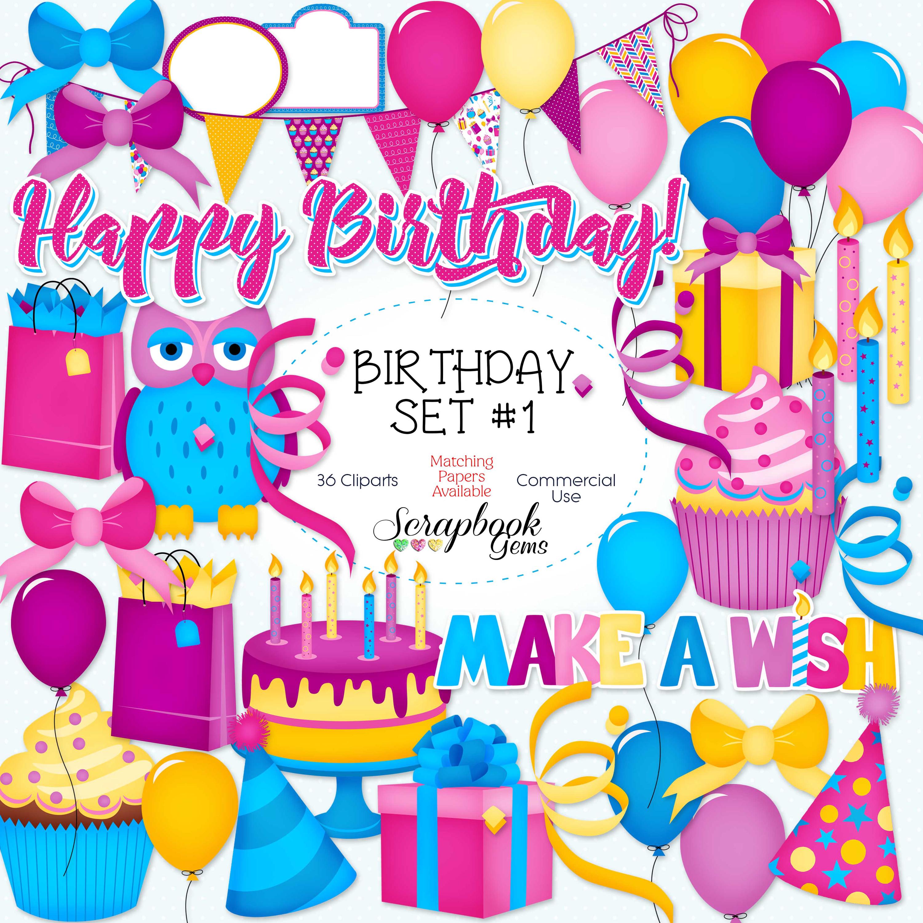 BIRTHDAY Set #1 Clipart and Papers Kit, 36 Png Clip Arts, 20 Jpeg ...