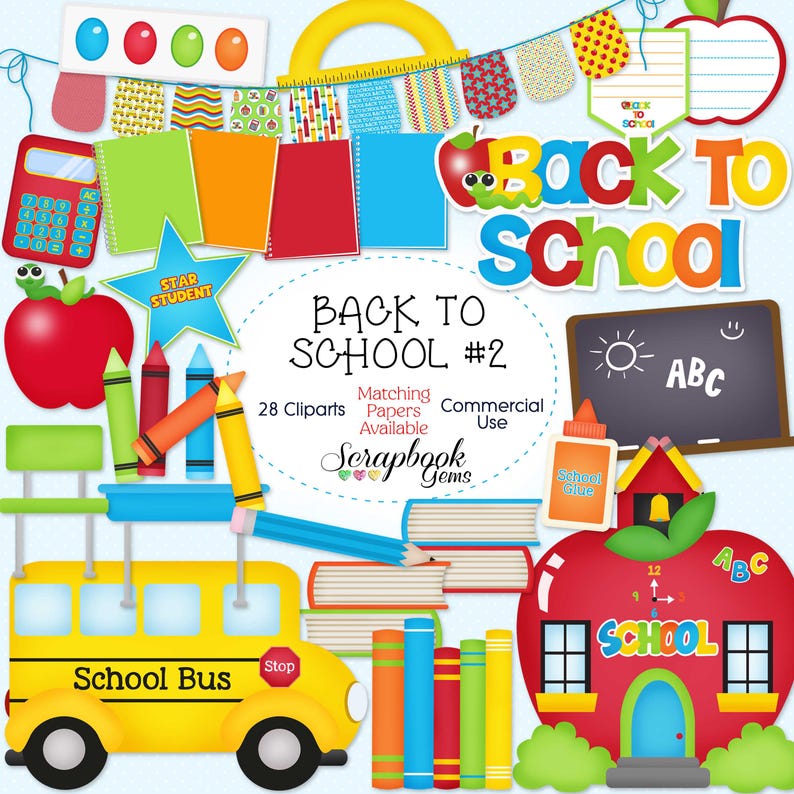 BACK TO SCHOOL #2 Clipart & Papers Kit, 28 Png Clipart Files, 19 Jpeg ...