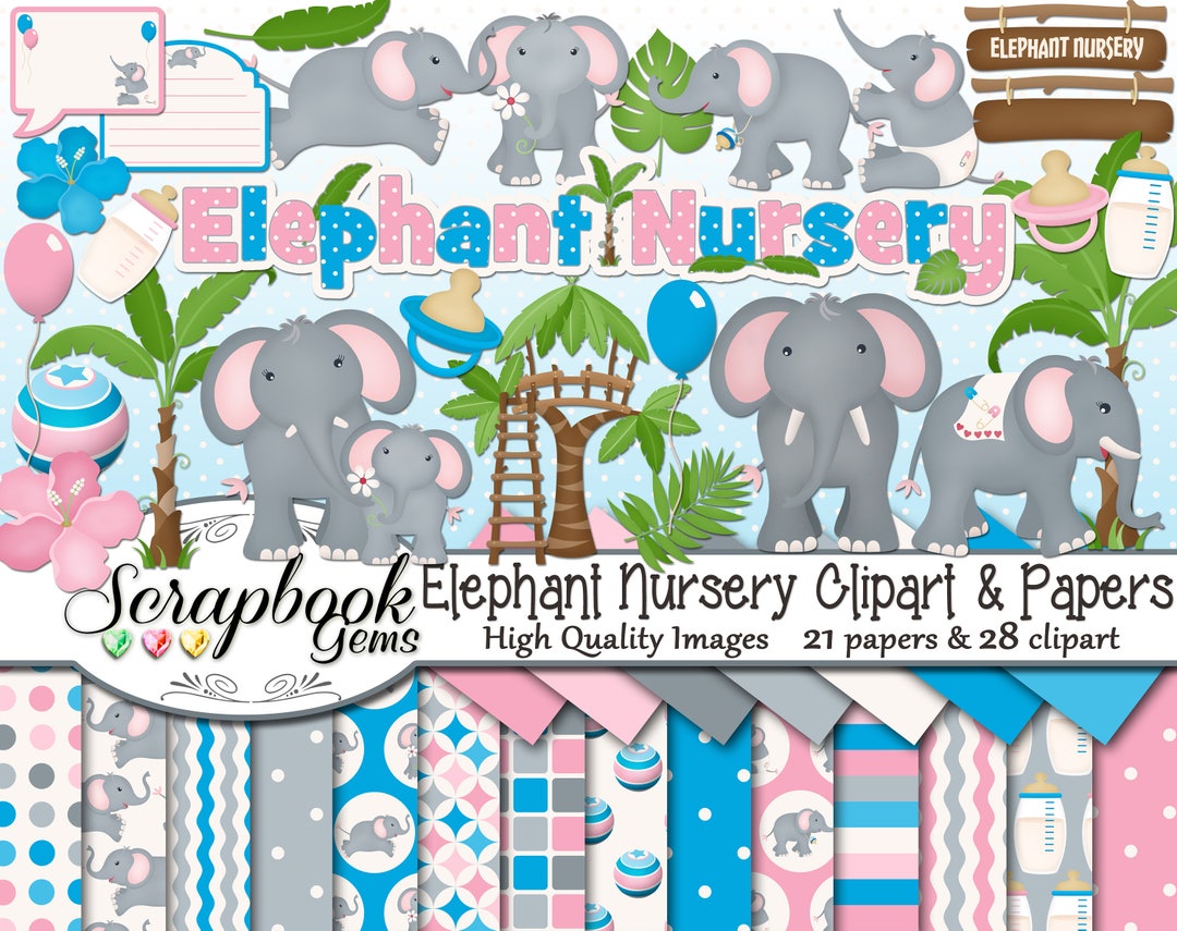 ELEPHANT NURSERY Clipart and Papers Kit, 28 Png Clip Arts, 21 Jpeg ...