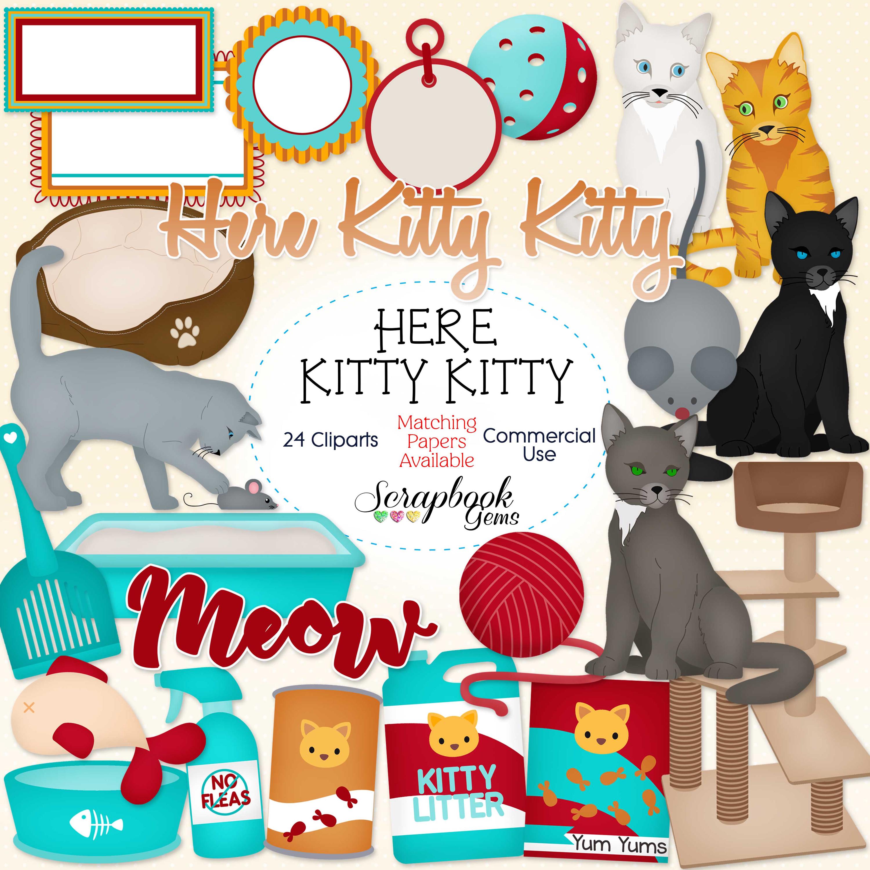 HERE KITTY KITTY Clipart & Papers Kit, 24 Png Clip Arts, 20 Jpeg Papers ...