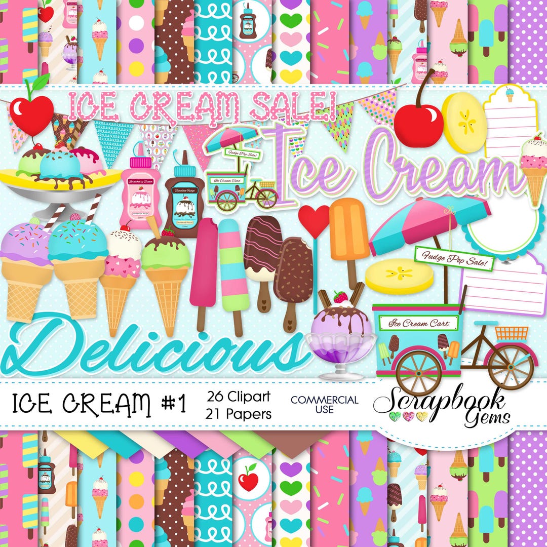 ICE CREAM #1 Clipart & Papers Kit, 26 Png Clip Arts, 21 Jpeg Papers ...
