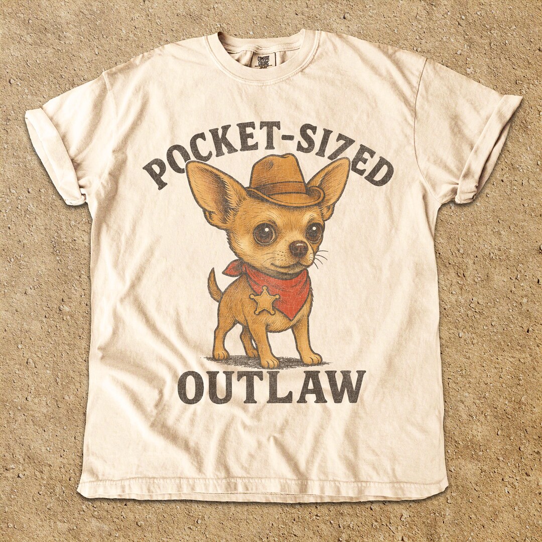 Funny Outlaw Chihuahua T-shirt: Western Dog Graphic Tee - Etsy