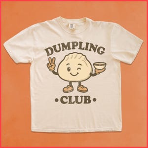 Custom Dumpling Club Shirt for Foodies: Cute Dim Sum Mascot Tee, Retro ...