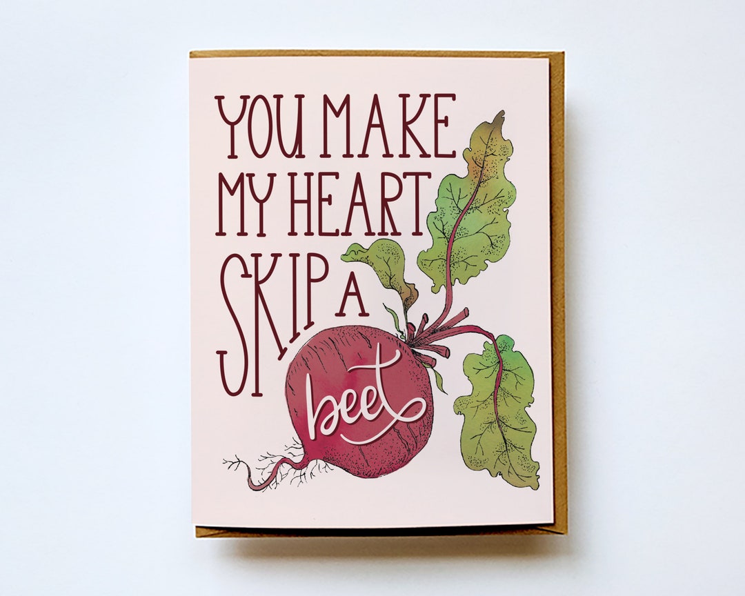 You Make My Heart Skip a Beet Card: Valentine's Day Love Card - Etsy