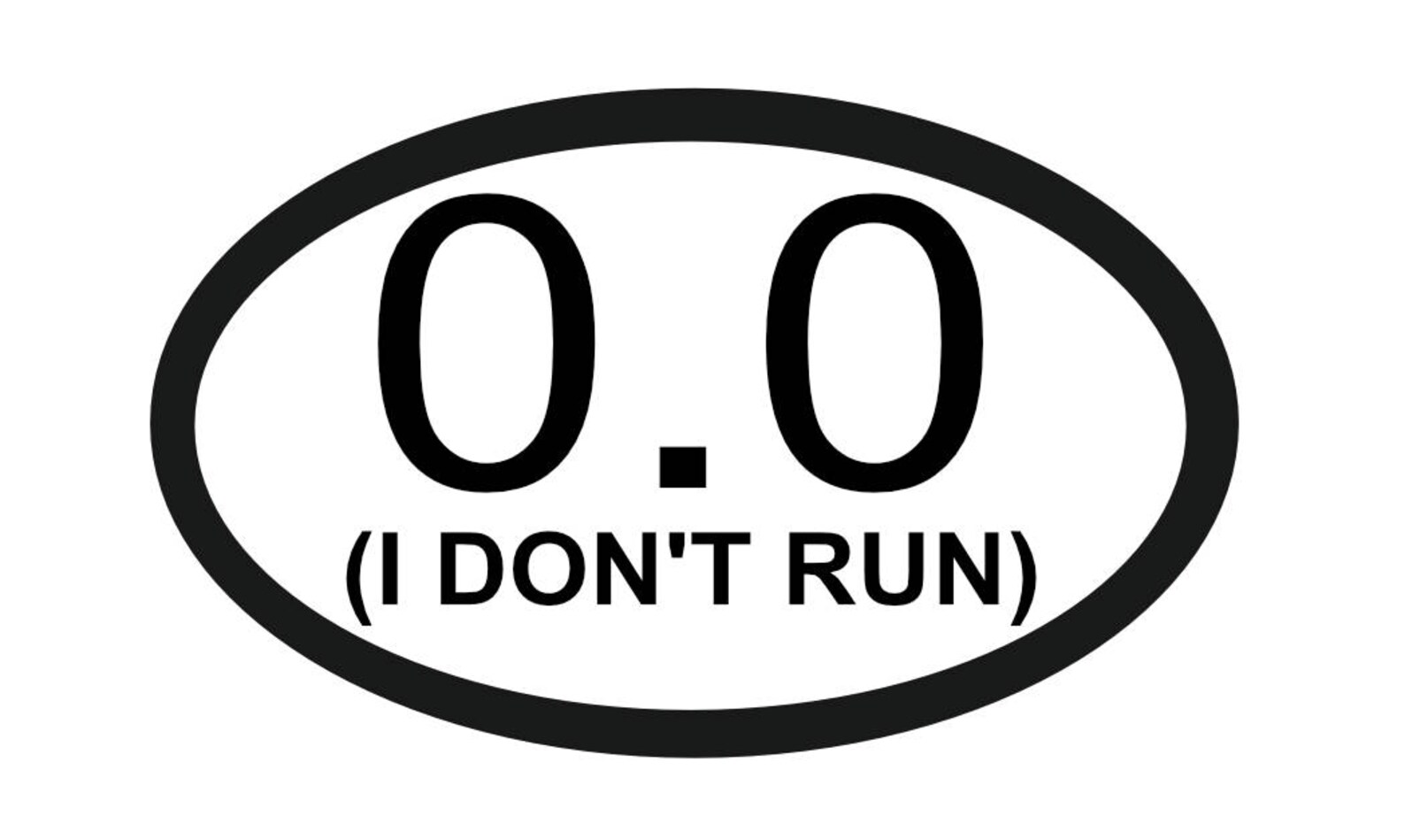I Don't Run Decal Digital File Svg, Jpeg, Png, Eps, Pdf - Etsy