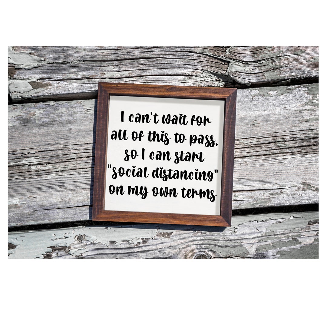 Social Distancing, COVID, Funny Digital Design for T-shirts, Signs, and ...