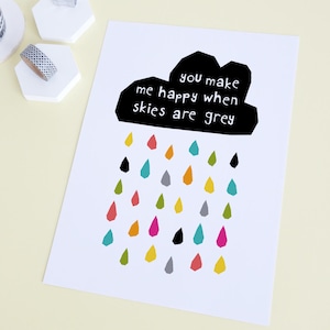 You Make Me Happy When Skies Are Grey Print, You Are My Sunshine ...