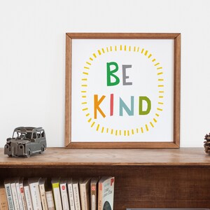 Be Kind Printable Wall Art Inspirational Quote Print Wall Art - Etsy