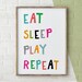 Eat Sleep Play Repeat Print, Nursery Art, Printable Wall Art Nursery ...
