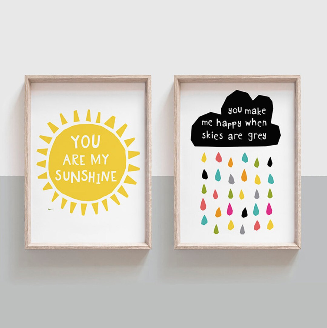 You Are My Sunshine, You Make Me Happy When Skies Are Grey, Sun and ...