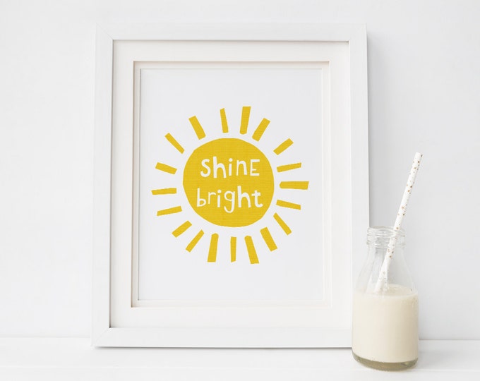 Shine Bright Printable, Sunshine Print, Sunshine Wall Art, Sun Print ...