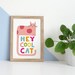 Hey Cool Cat Print Cat Wall Print Kids Printable Cat Art - Etsy