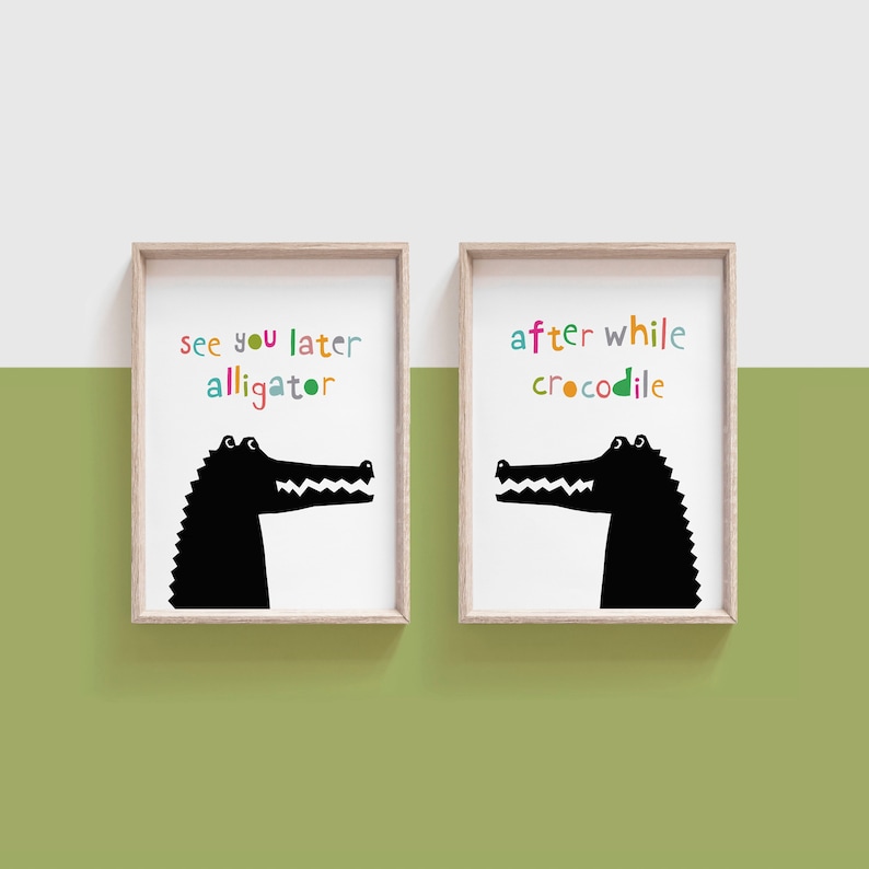 See You Later Alligator After While Crocodile Cloakroom - Etsy