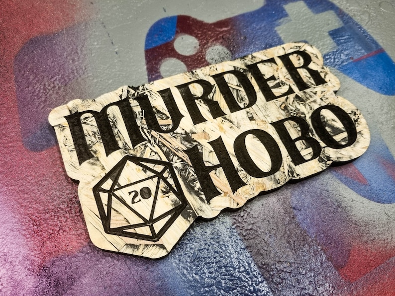 Murder Hobo Sign TTRPG DND Gamer Character Trait | Etsy
