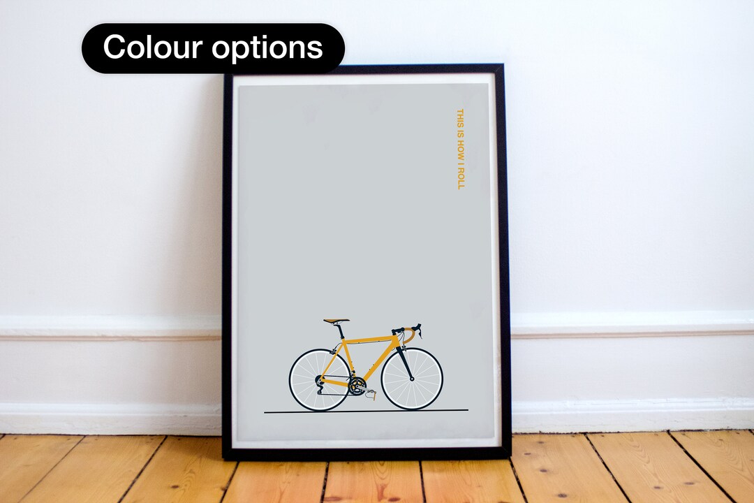 Road Bike Print - 'this is How I Roll' - Digital File Option Available ...