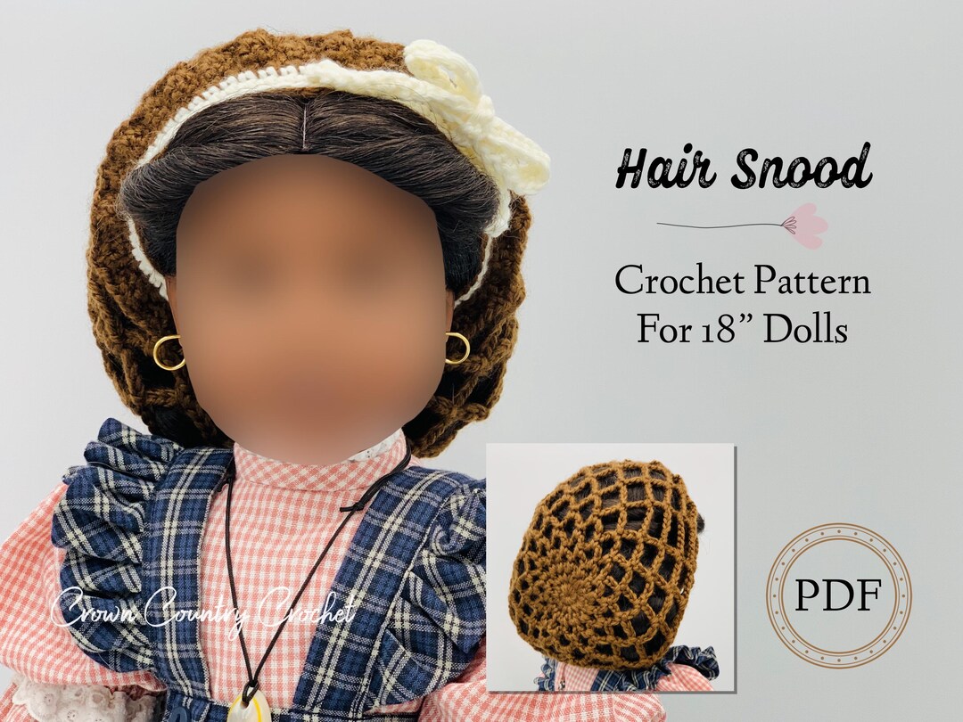 Hair Snood Crochet Pattern: 18" Doll Clothes (PDF Pattern) - Etsy