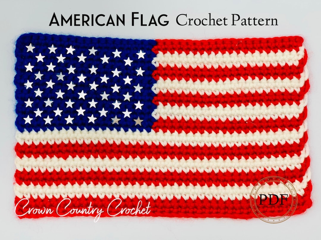 PDF CROCHET PATTERN American Flag // Flag Crochet Pattern // July 4th ...