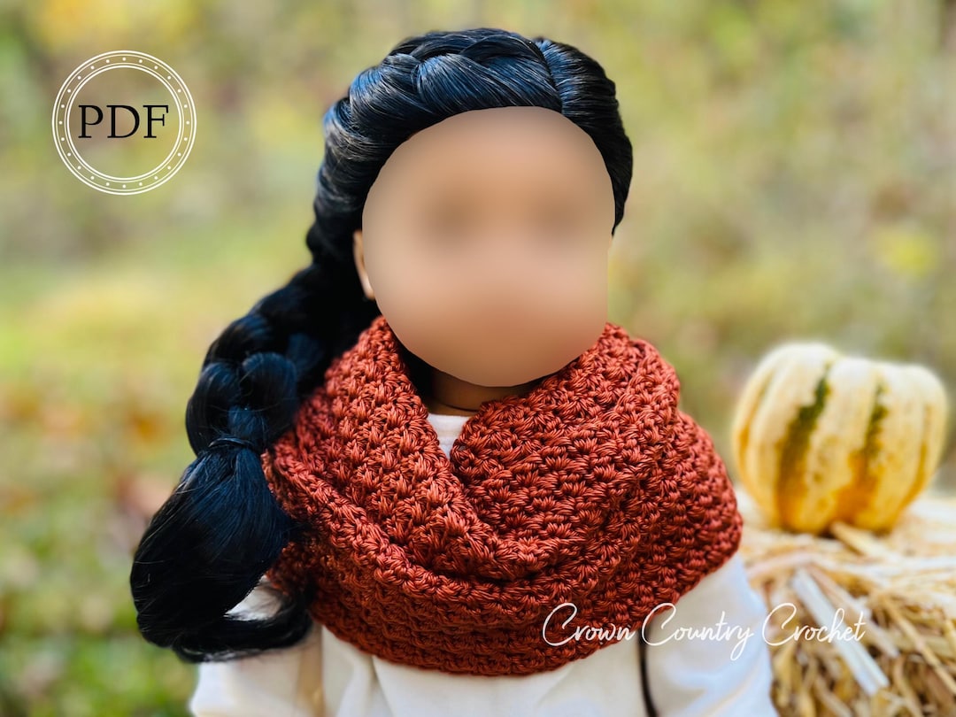 PDF CROCHET PATTERN Harvest Infinity Scarf for American Girl and 18" Dolls // Doll Clothes ...