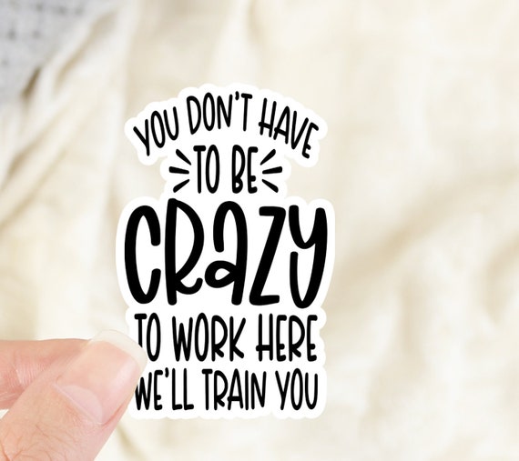 Work Sticker Funny Work Sticker Co-worker Sticker Workplace - Etsy