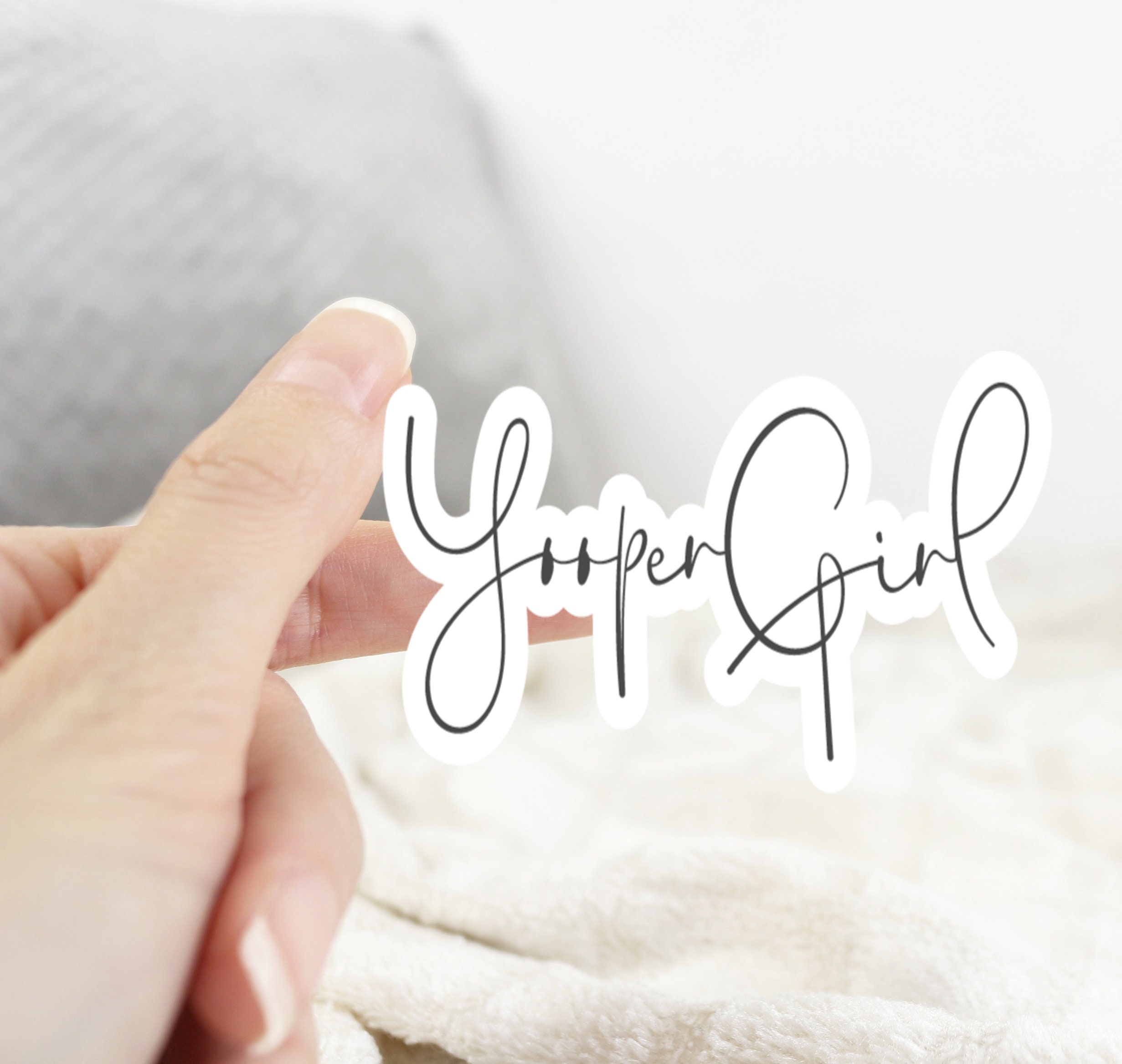 Yooper Girl Sticker, Yooper Girl Gifts, Yooper Girl, Yooper Girl ...