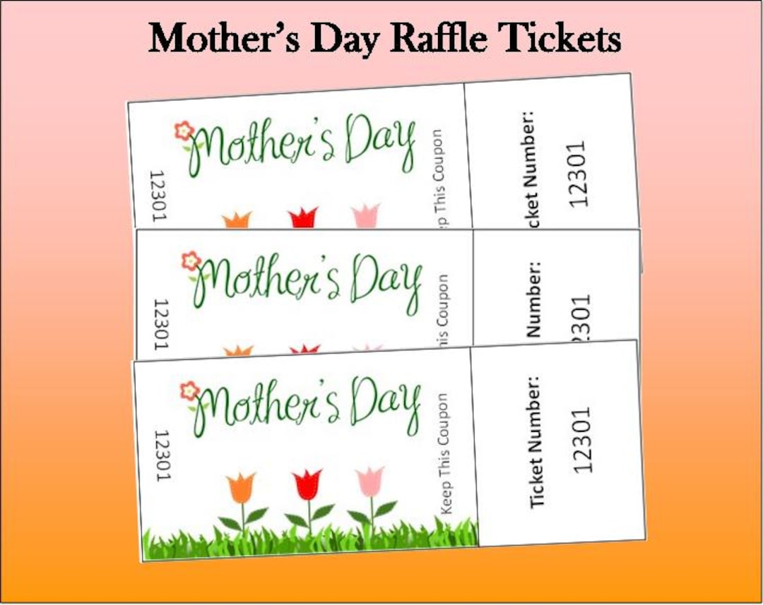 100 Tickets!~instant Download Mother's Day Raffle Tickets~printable ...