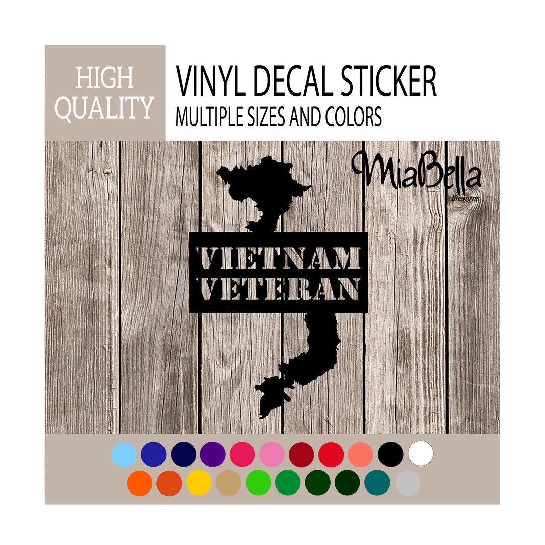Vietnam Veteran Country Map Vinyl Decal Sticker, Premium Matte & Glossy ...